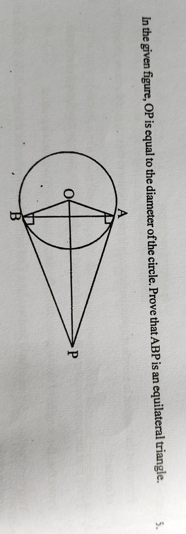 In the given figure, OP is equal to the diameter of the circle. Prove ...