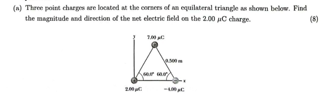 (a) Three point charges are located at the corners of an equilateral ...