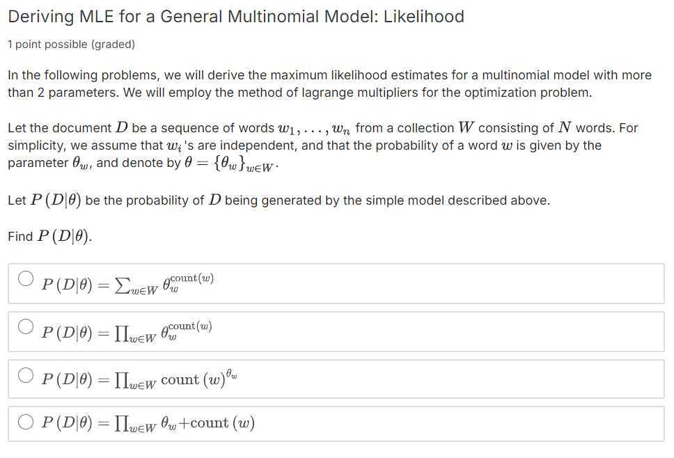 Deriving MLE for a General Multinomial Model: Likelihood 1 point ...
