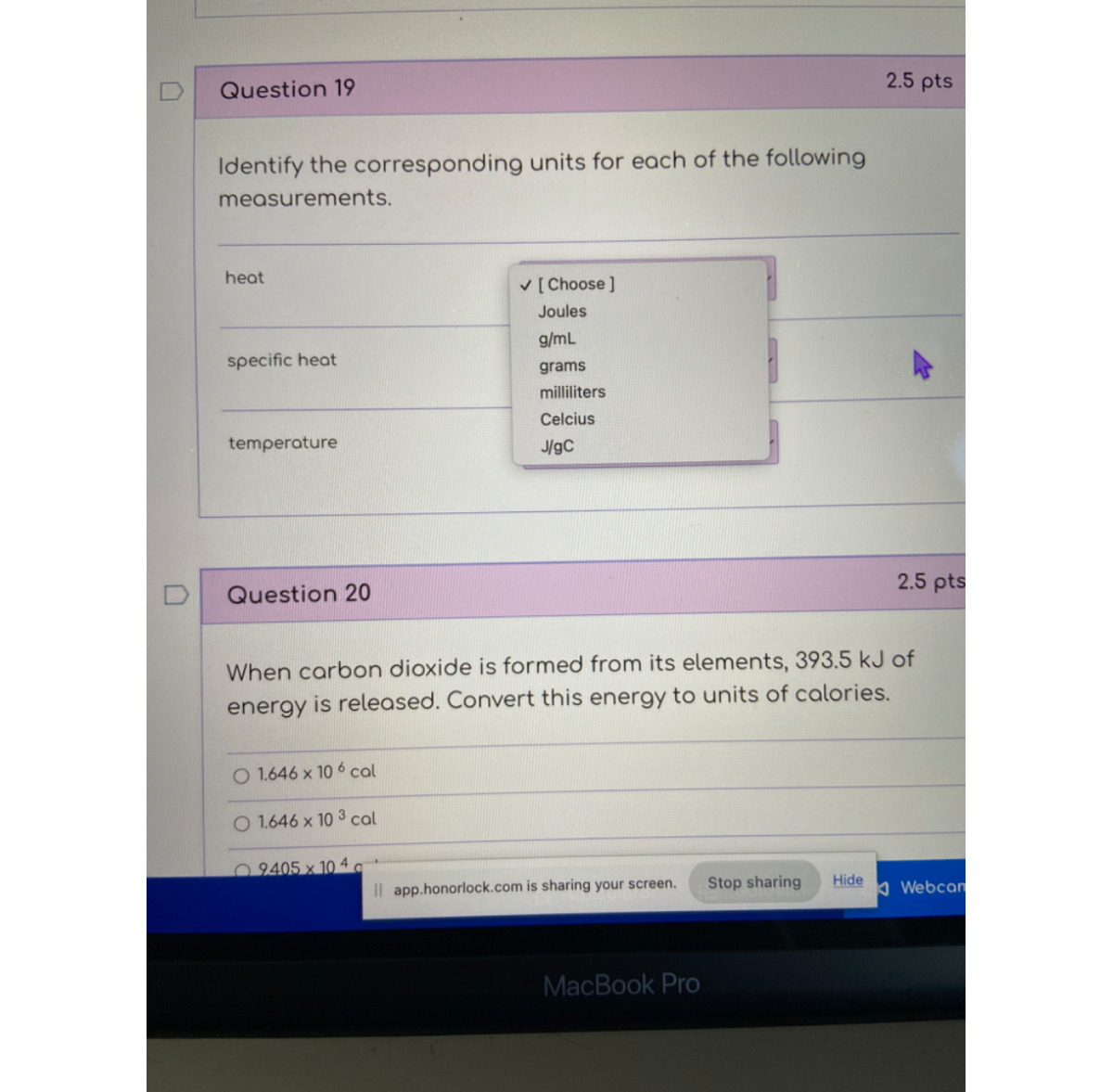 SOLVED: Question 19 2.5 pts Identify the corresponding units for each ...