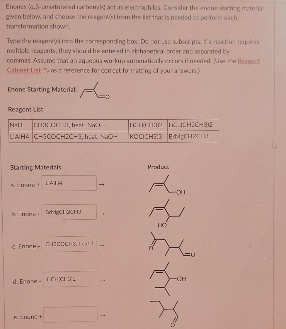 enones alpha beta unsaturated carbonyls act as electrophiles consider ...