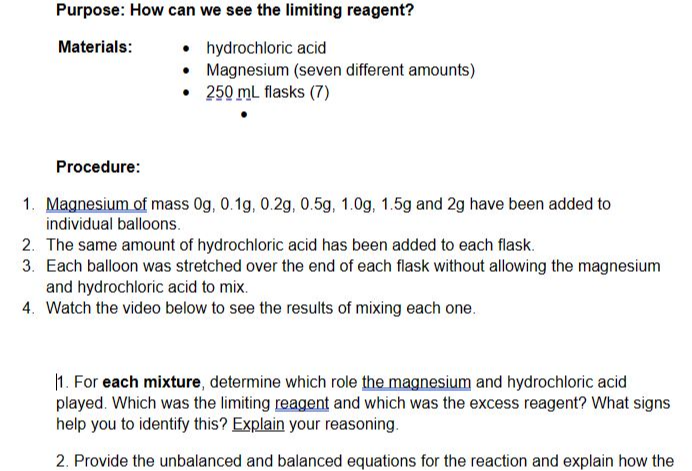 Purpose: How can we see the limiting reagent? Materials: - hydrochloric ...