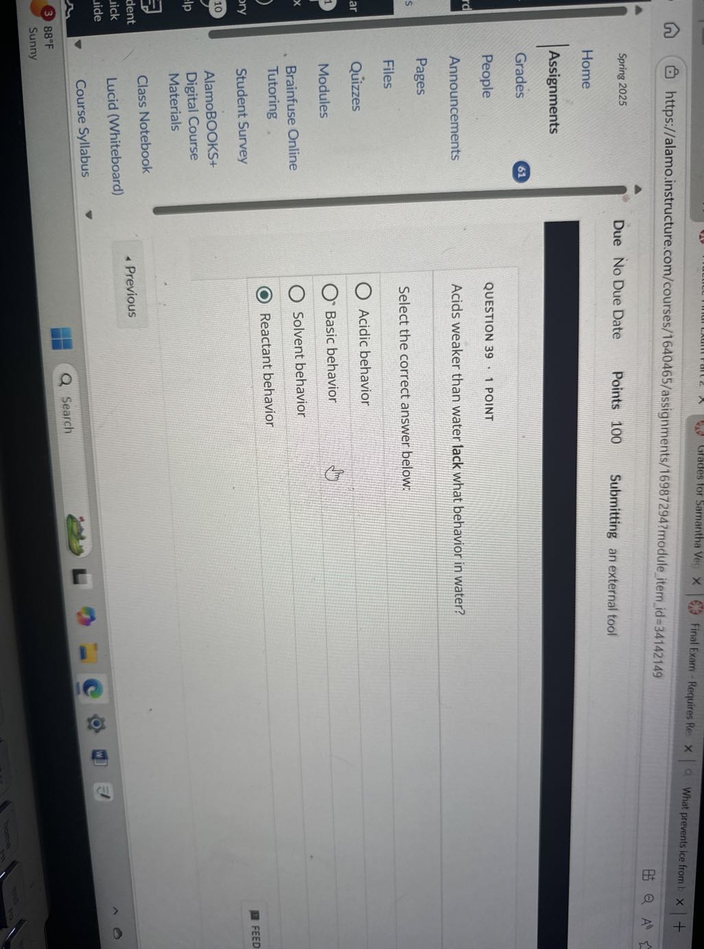 Grades for Samantha Veg Final Exam - Requires Re: What prevents ice from b https://alamo ...