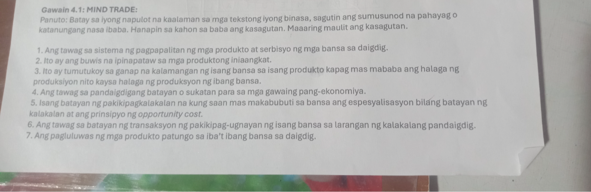 Gawain 4.1: MIND TRADE: Panuto: Batay sa lyong napulot na kaalaman sa ...