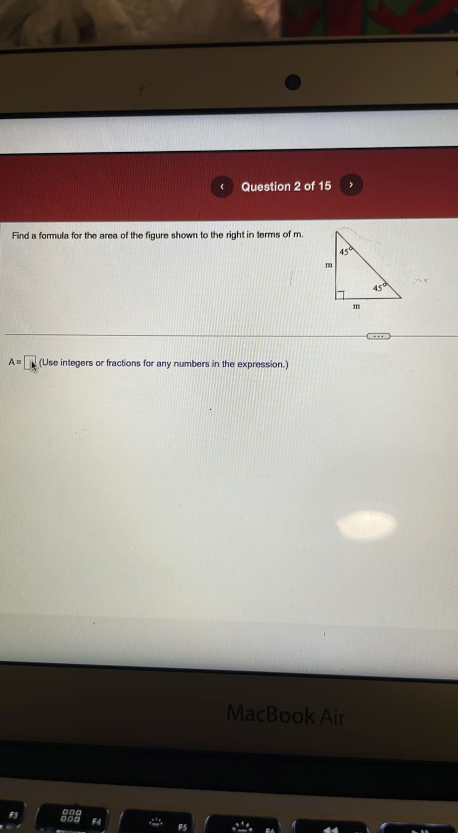 [GET ANSWER] Question 2 of 15 Find a formula for the area of the figure ...