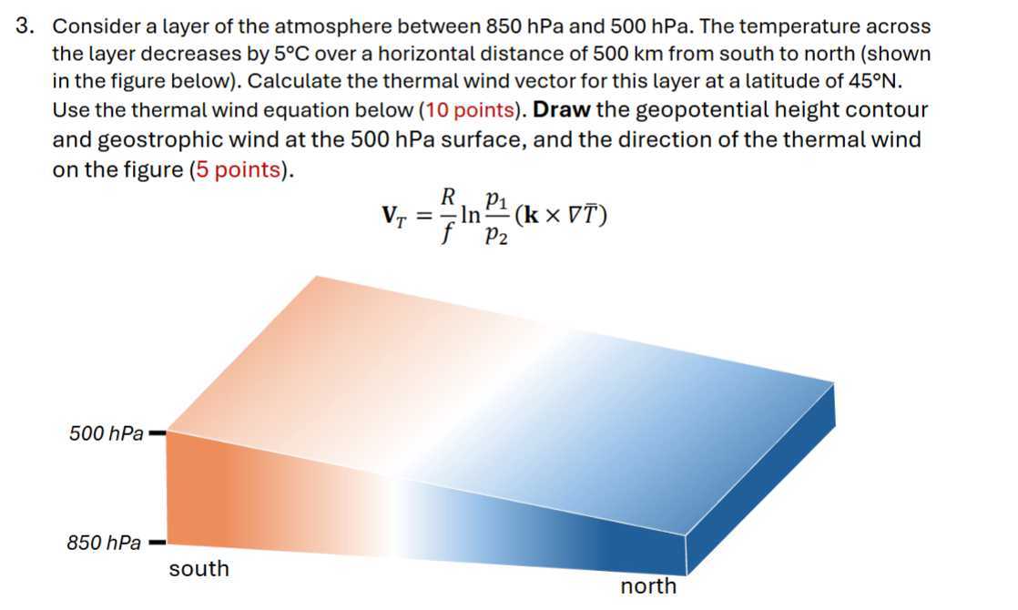 3 consider a layer of the atmosphere between 850 hpa and 500 hpa the ...