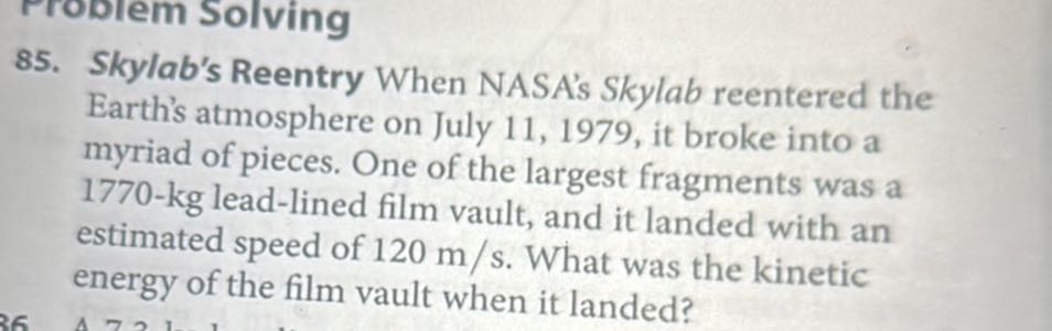 85. Skylab's Reentry When NASA's Skylab reentered the Earth's ...