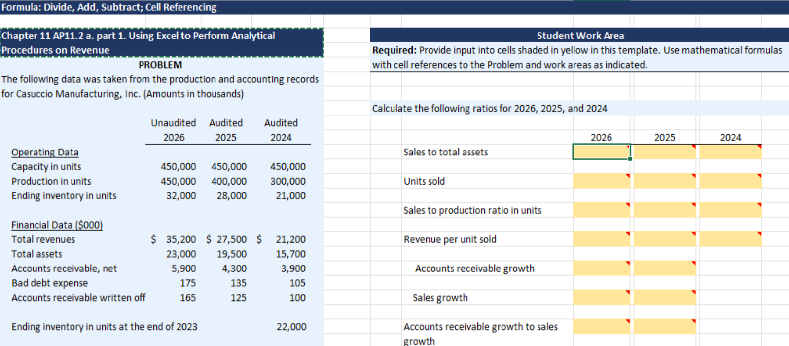 Formula: Divide, Add, Subtract; Cell Referencing Chapter 11...