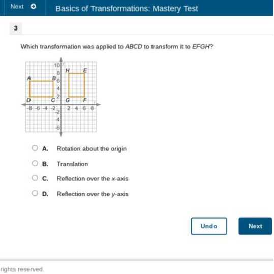 Next Basics of Transformations: Mastery Test 3 Which transformation was ...