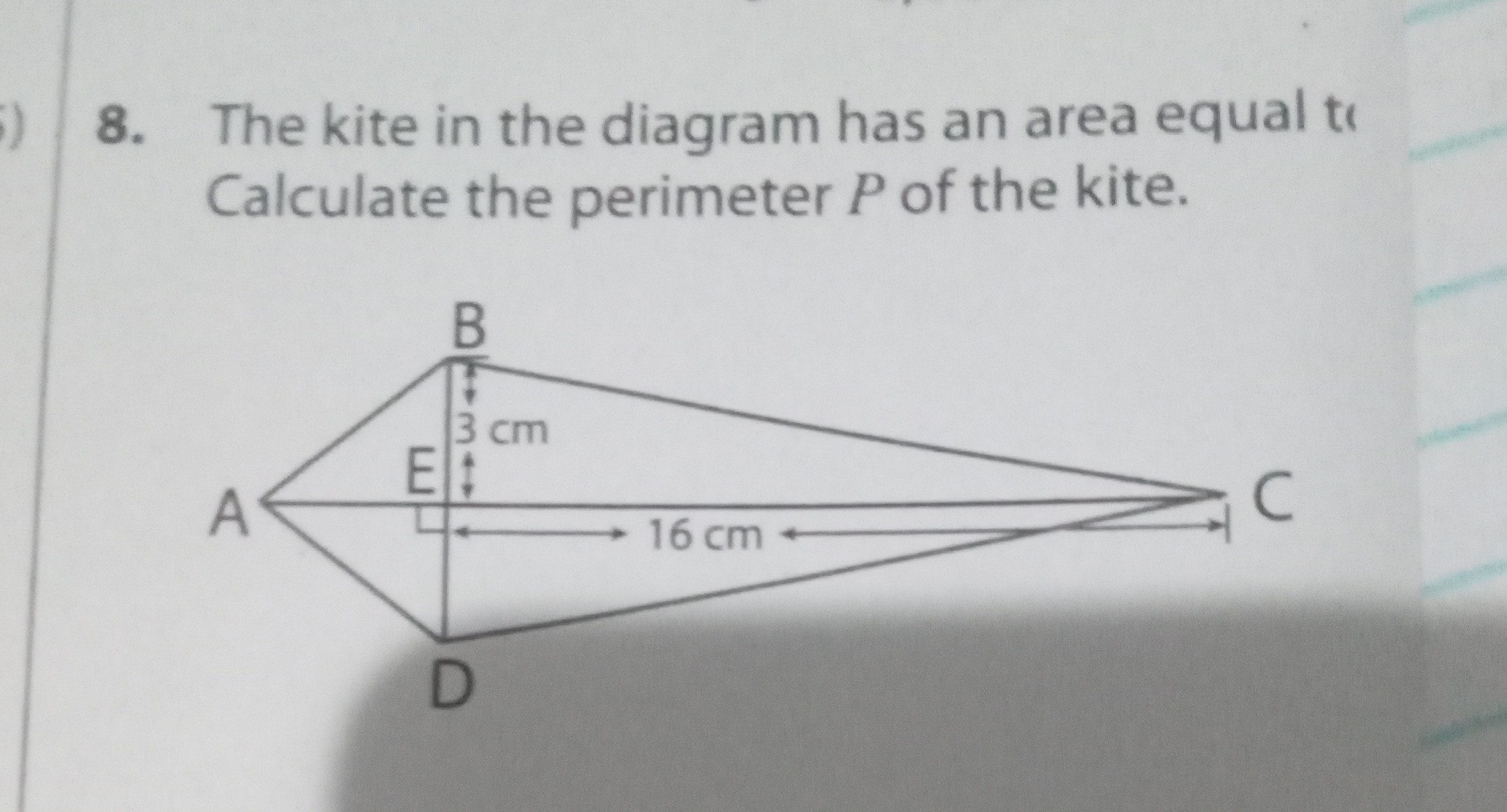 8 the kite in the diagram has an area equal ti calculate the perimeter ...