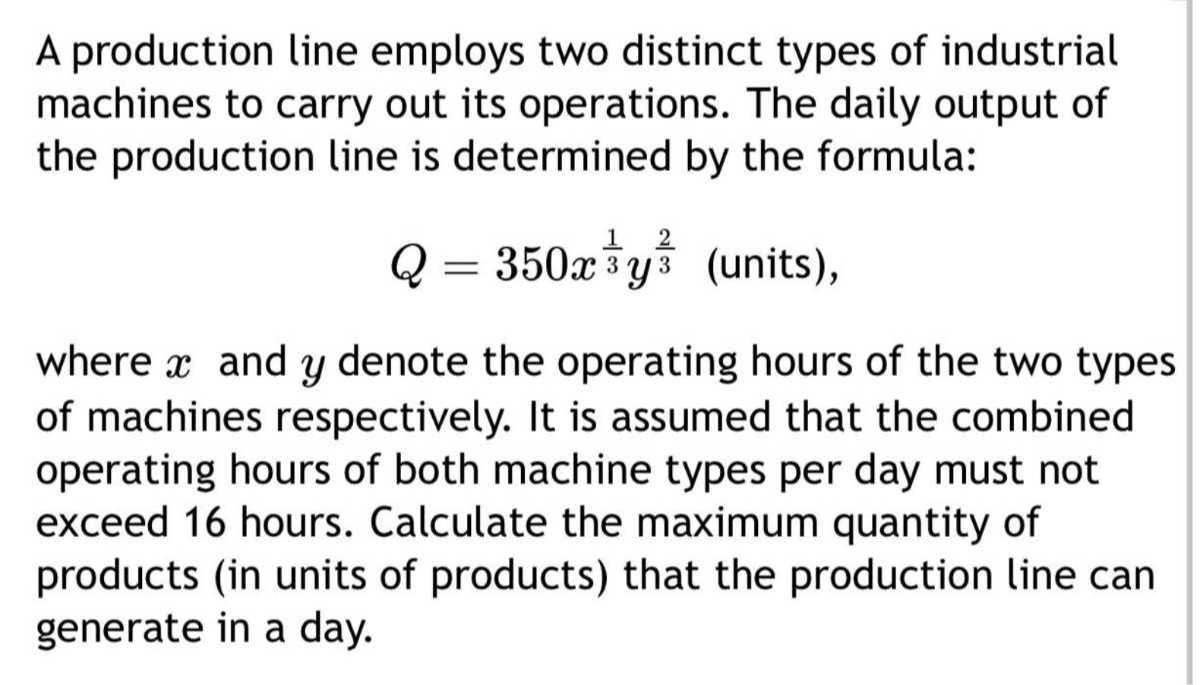 A production line employs two distinct types of industrial machines to ...