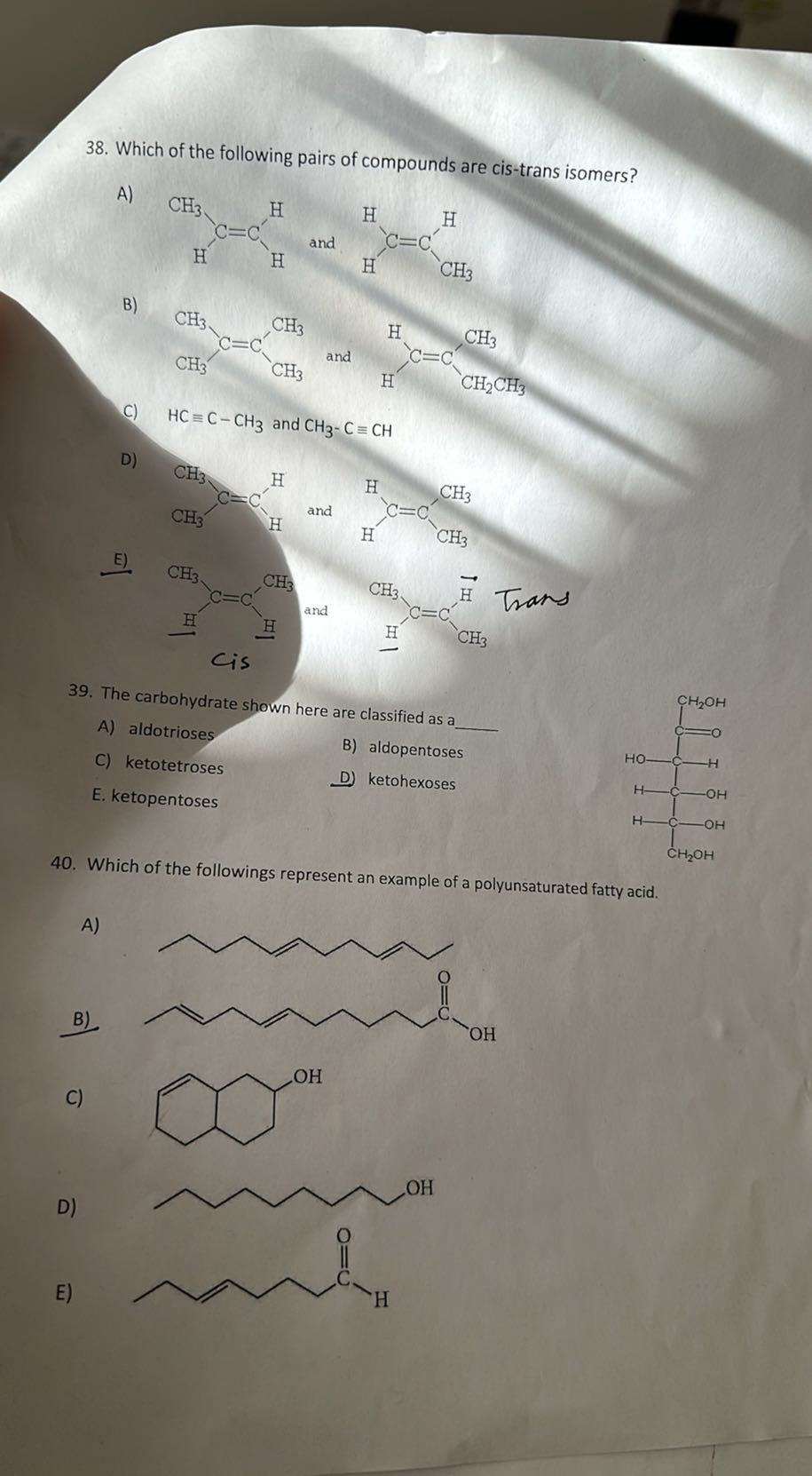 38. Which of the following pairs of compounds are cis-trans isomers? A ...