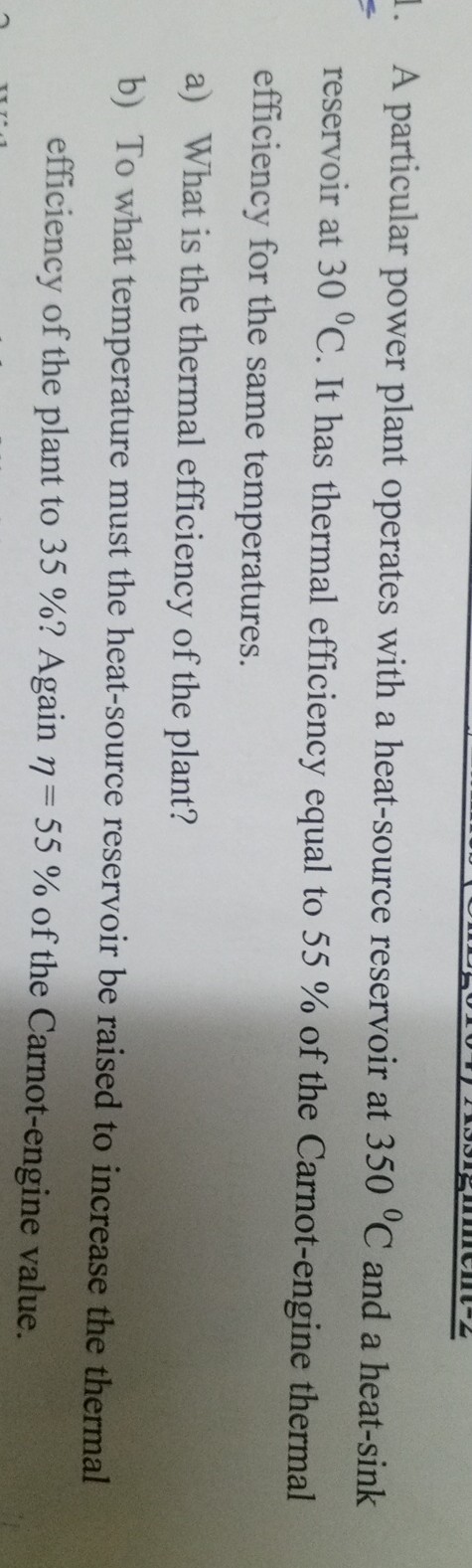A particular power plant operates with a heat-source reservoir at 350^∘ ...