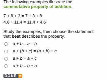 The following examples illustrate the commutative property of addition. 7+8+3=7+3+8 4.6+11.4=11. ...