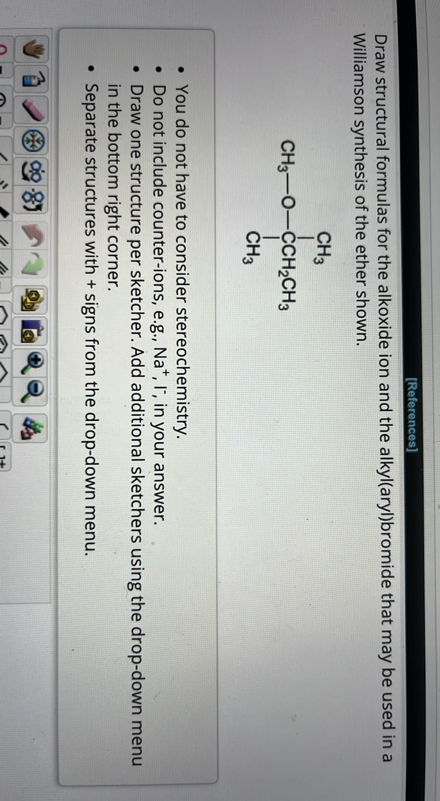 [References] Draw structural formulas for the alkoxide ion and the ...