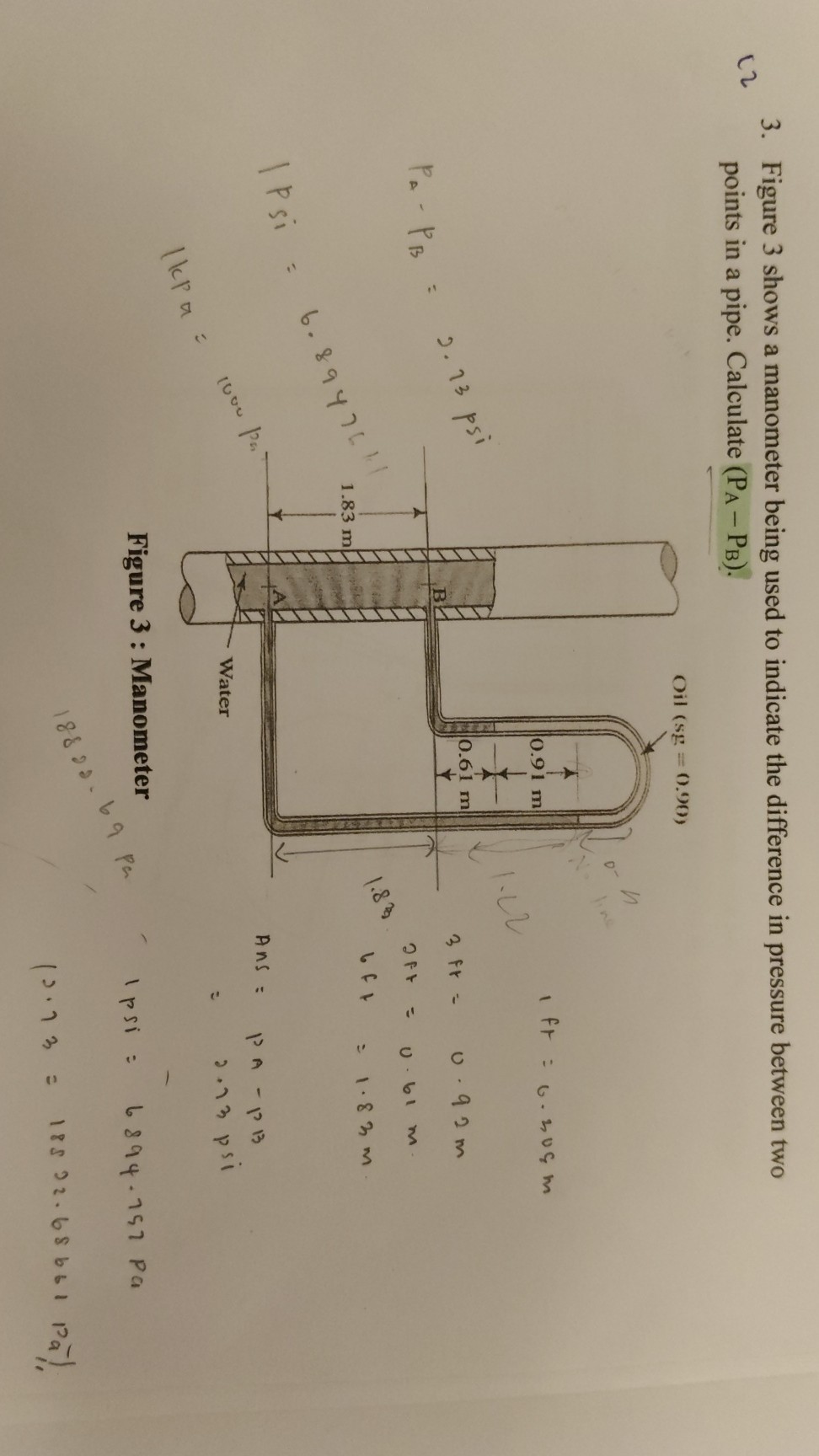 ?2 3. Figure 3 shows a manometer being used to indicate the difference in pressure between two ...