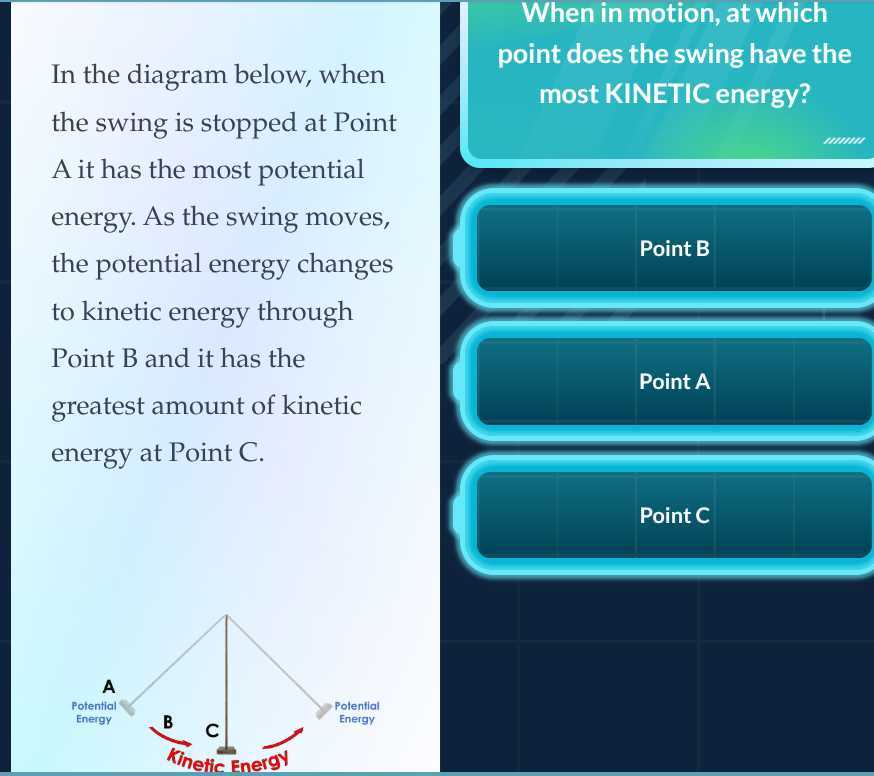 When in motion, at which In the diagram below, when the swing is ...