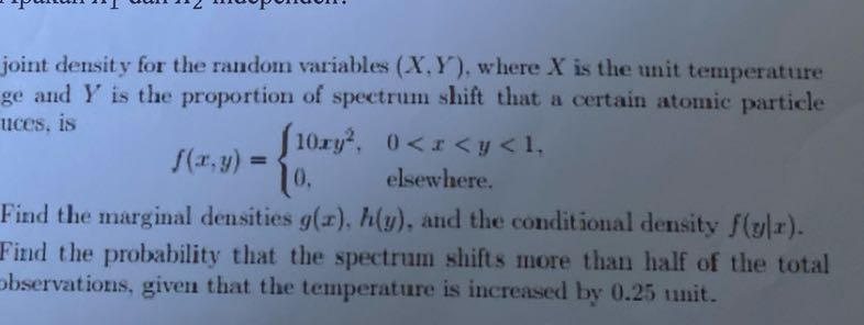 joint density for the random variables (X, Y), where X is the unit temperature ge and Y is the ...