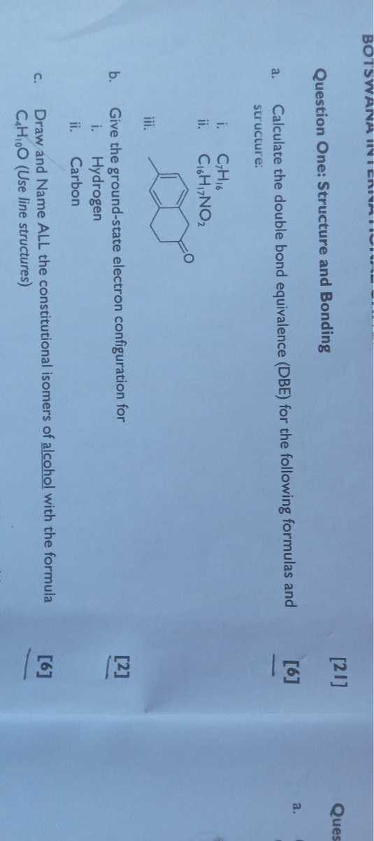 Question One: Structure and Bonding a. Calculate the double bond ...