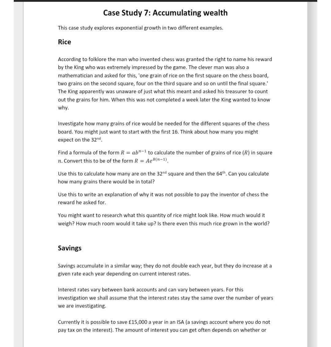 Case Study 7: Accumulating wealth This case study explores exponential ...