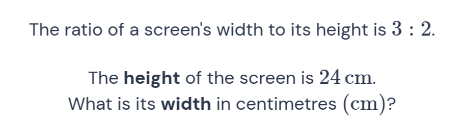 The ratio of a screen's width to its height is 3: 2. The height of the ...