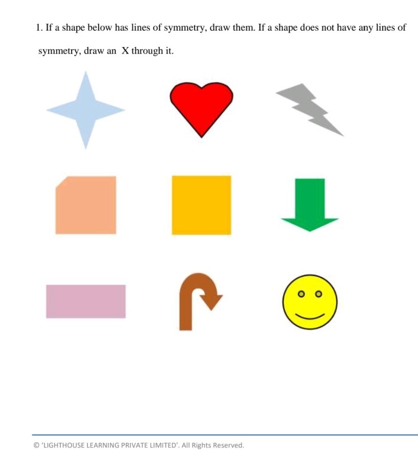 1. If a shape below has lines of symmetry, draw them. If a shape does not have any lines of ...