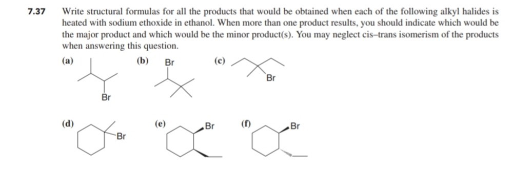 737 write structural formulas for all the products that would be obtained when each of the ...