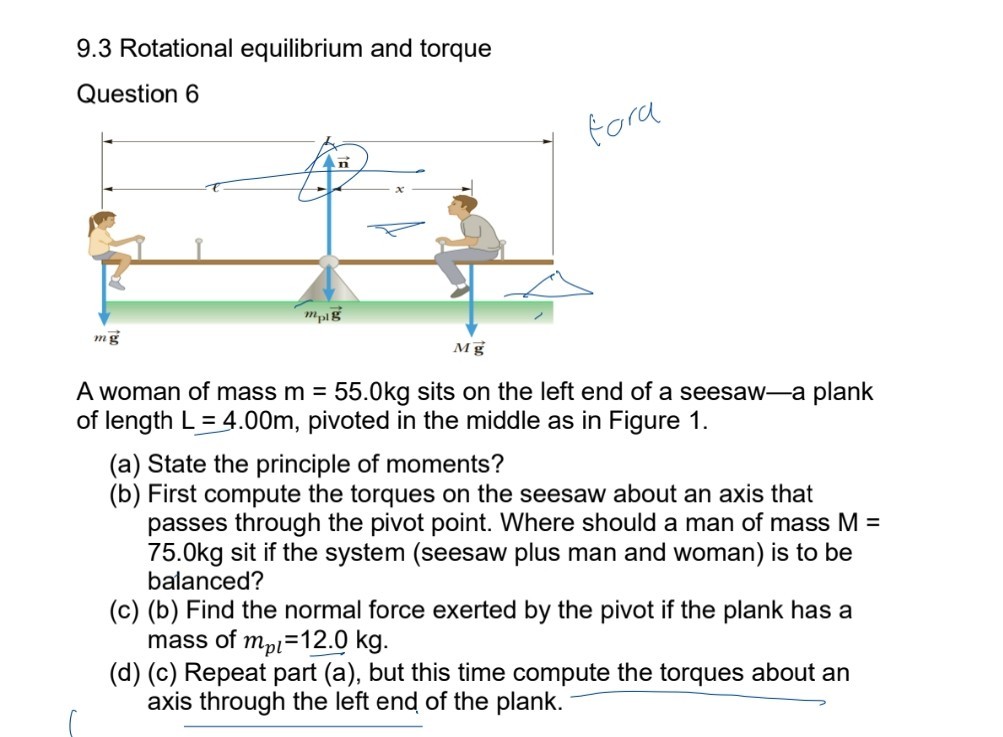 9.3 Rotational equilibrium and torque Question 6 A woman of mass m=55.0 ...