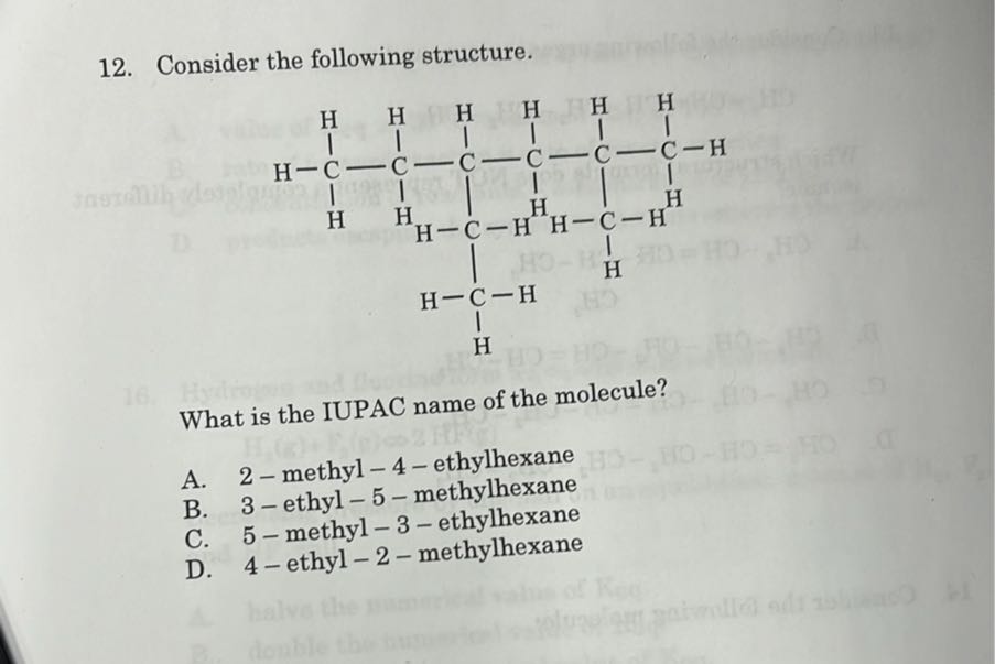 12. Consider the following structure. What is the IUPAC name of the ...