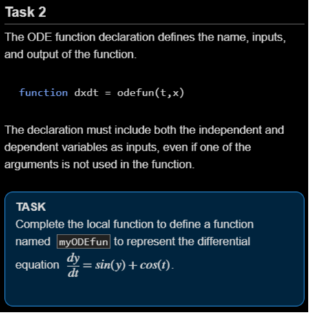 Task 2 The ODE function declaration defines the name, inputs, and ...