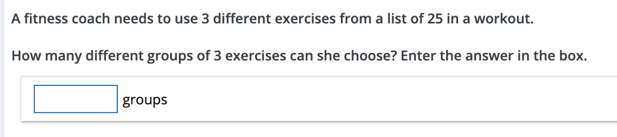 SOLVED: A fitness coach needs to use 3 different exercises from a list ...