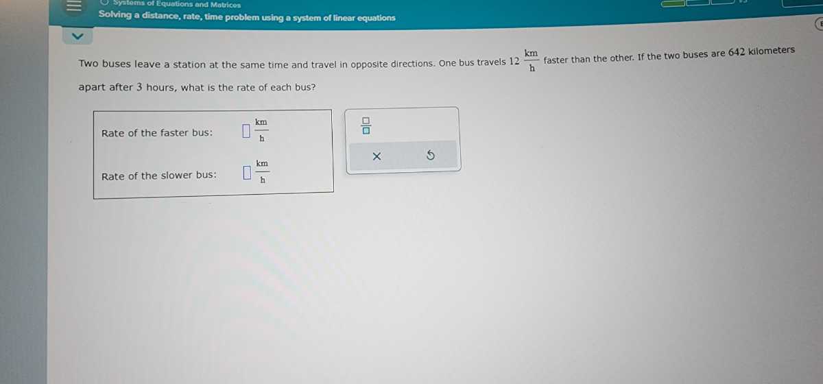 Sytomis of Equations and Matricen Solving a distance, rate, time problem using a system of ...