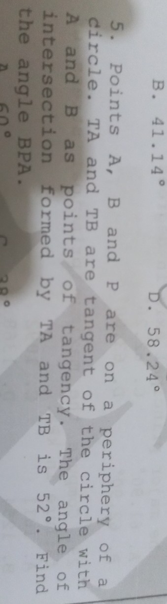 5. Points A, B and P are on a periphery of a circle. TA and TB are ...