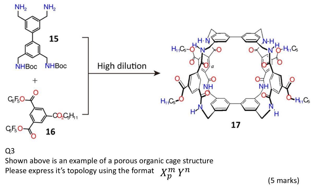Q3 Shown above is an example of a porous organic cage structure Please ...