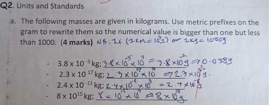 Q2. Units and Standards a. The following masses are given in kilograms ...