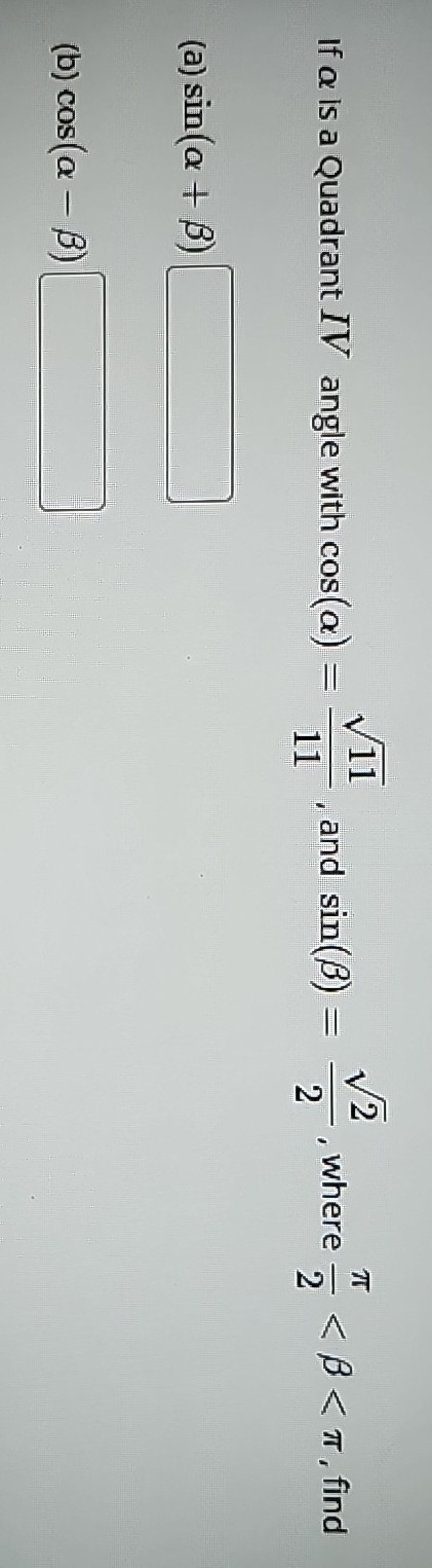 if alpha is a quadrant i v angle with cos alphafracsqrt1111 and sin ...