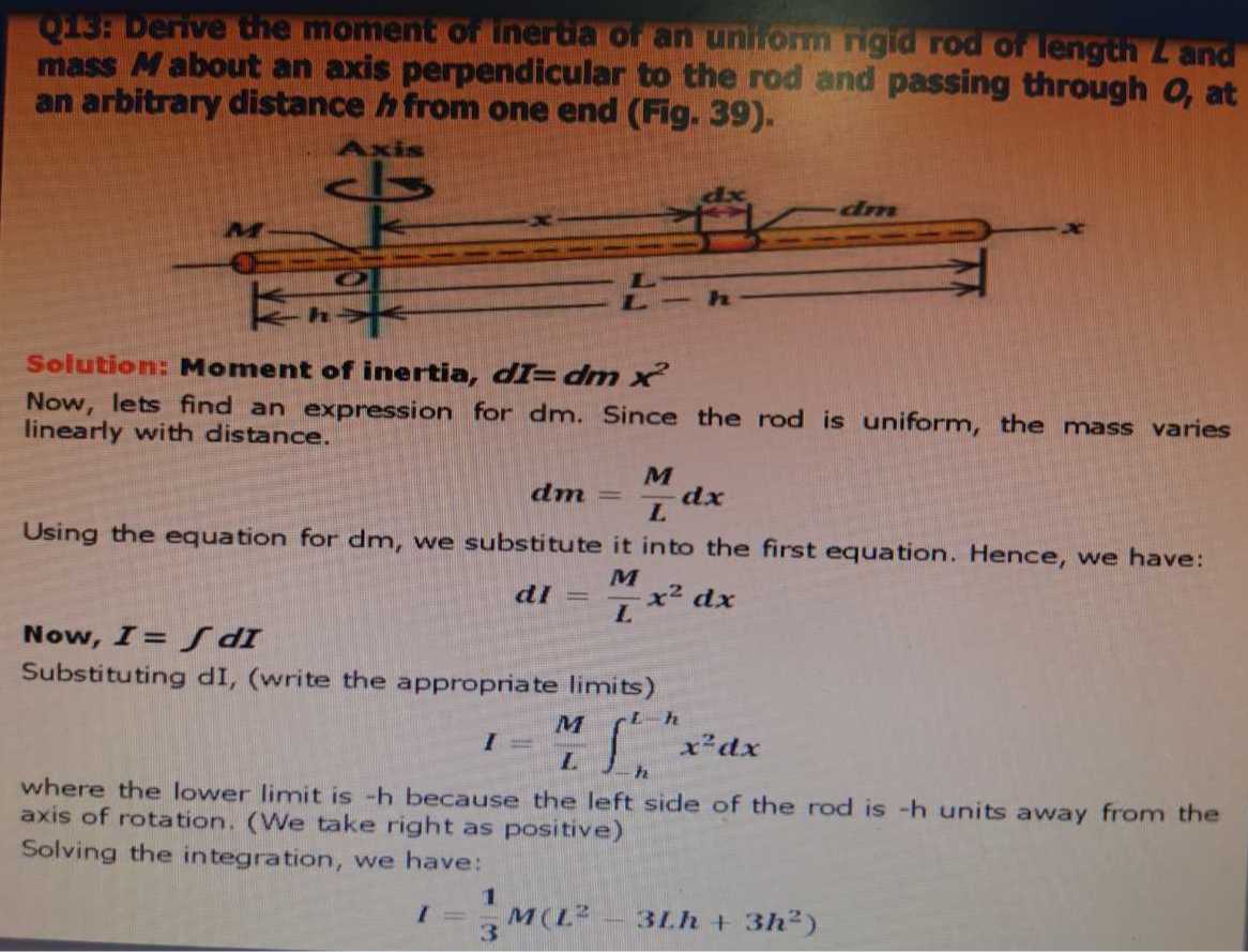 q15 denive the moment of inerta of an uniom nigid rod of length l and ...