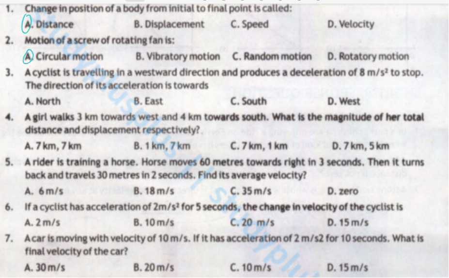 1. Change in position of a body from initial to final point is called ...