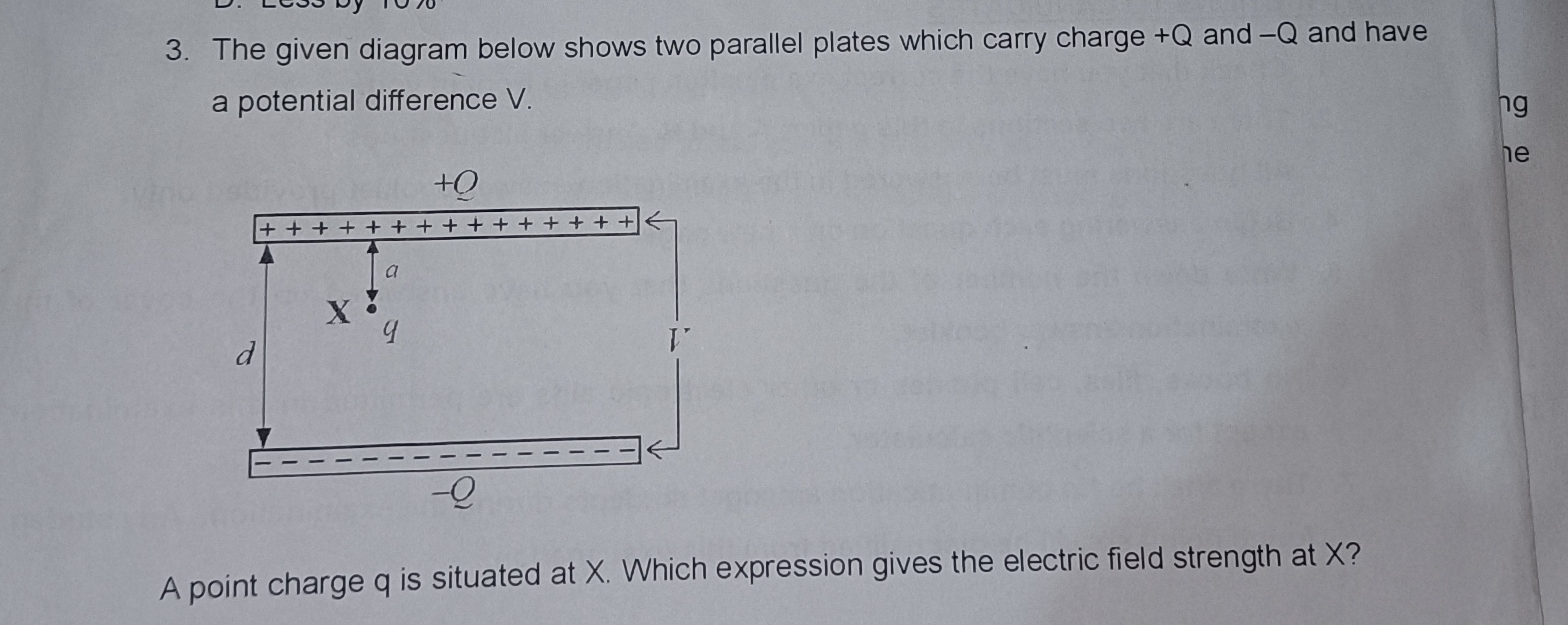 3. The given diagram below shows two parallel plates which carry charge ...