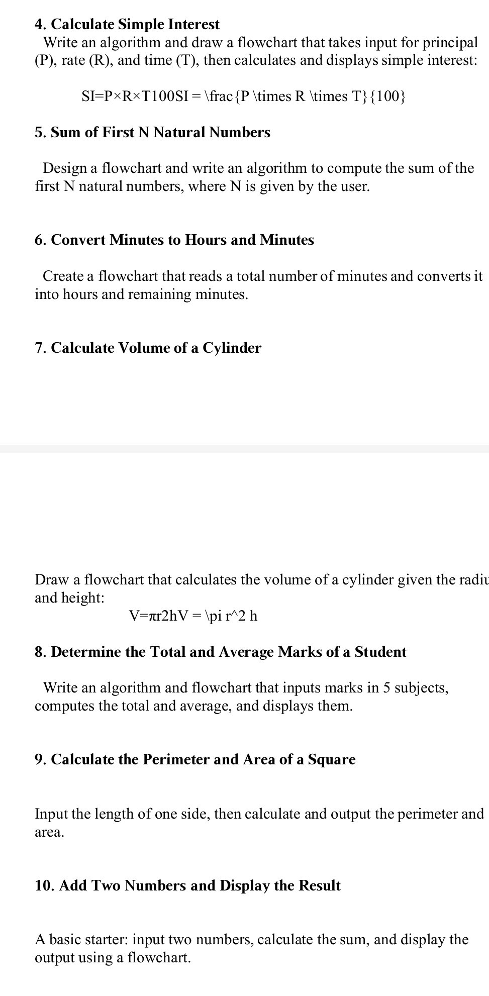 4. Calculate Simple Interest Write an algorithm and draw a flowchart ...