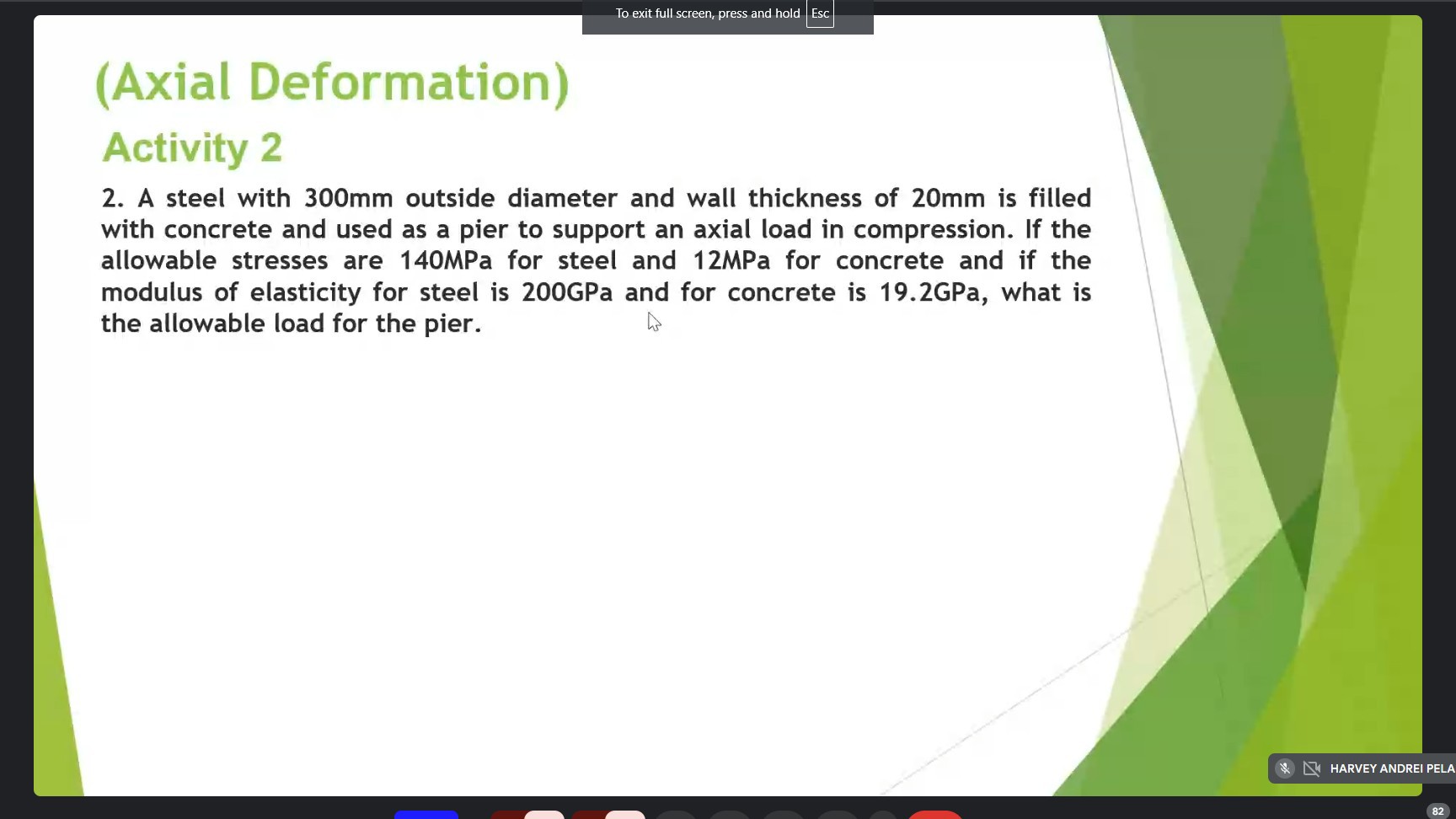 To exit full screen, press and hold Esc (Axial Deformation) Activity 2 ...