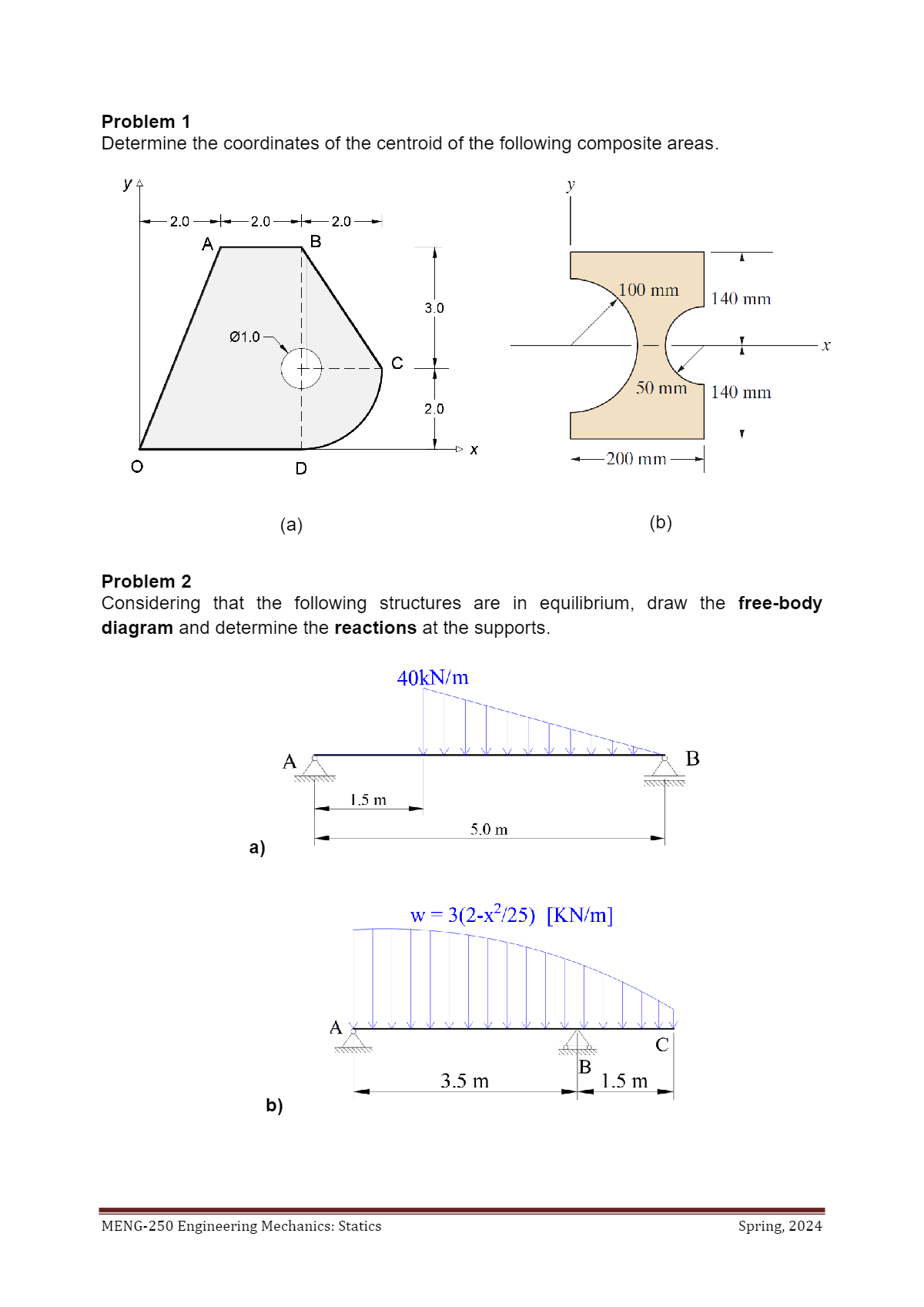 Problem 1 Determine the coordinates of the centroid of the following ...