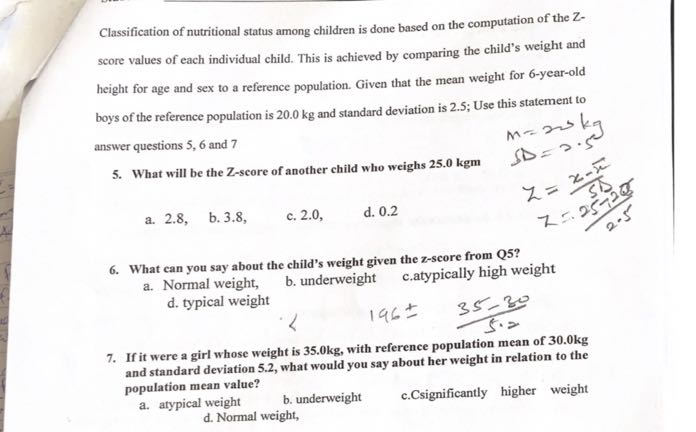 Classification of nutritional status among children is done based on ...