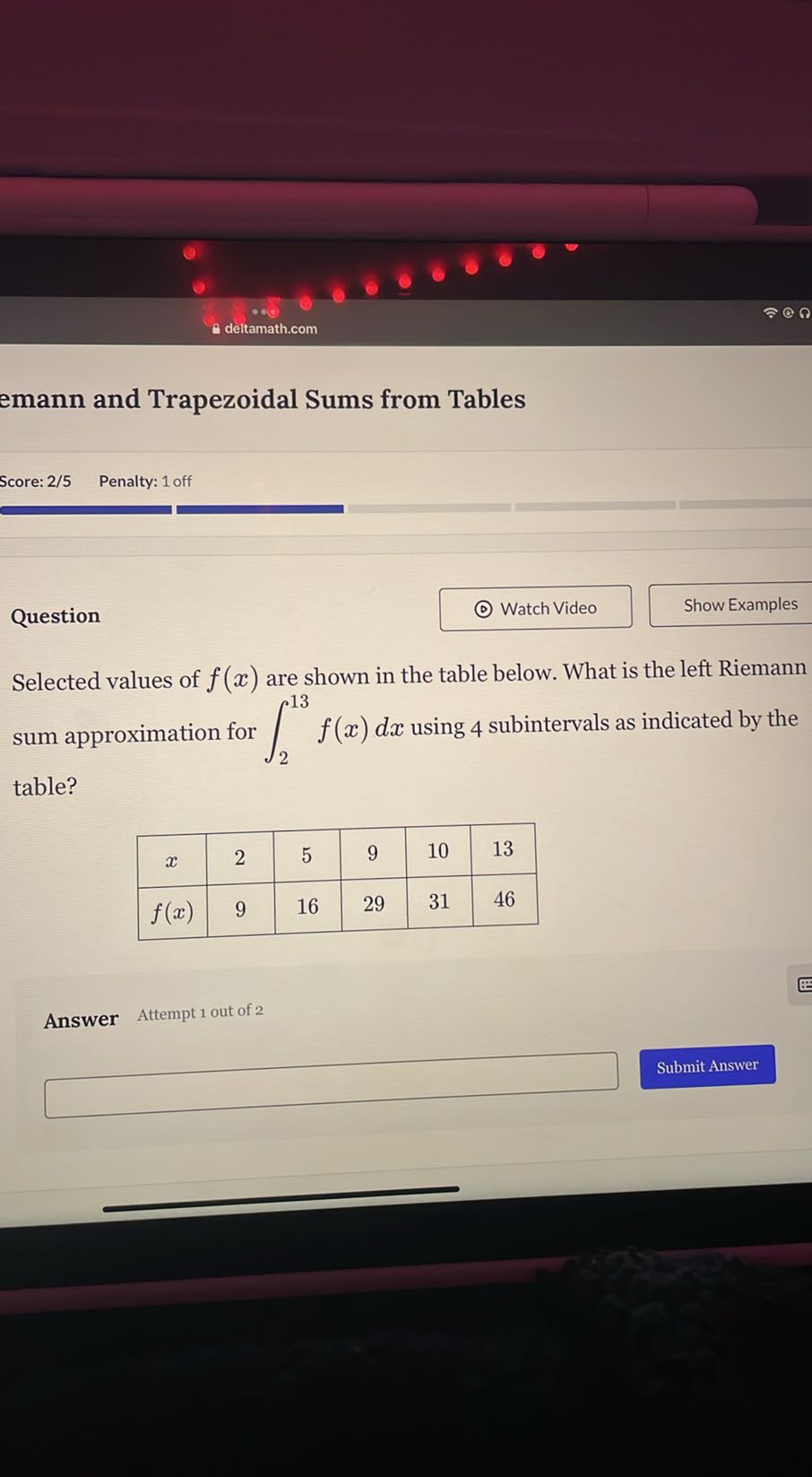 deltamath.com emann and Trapezoidal Sums from Tables Score: 2 / 5 ...