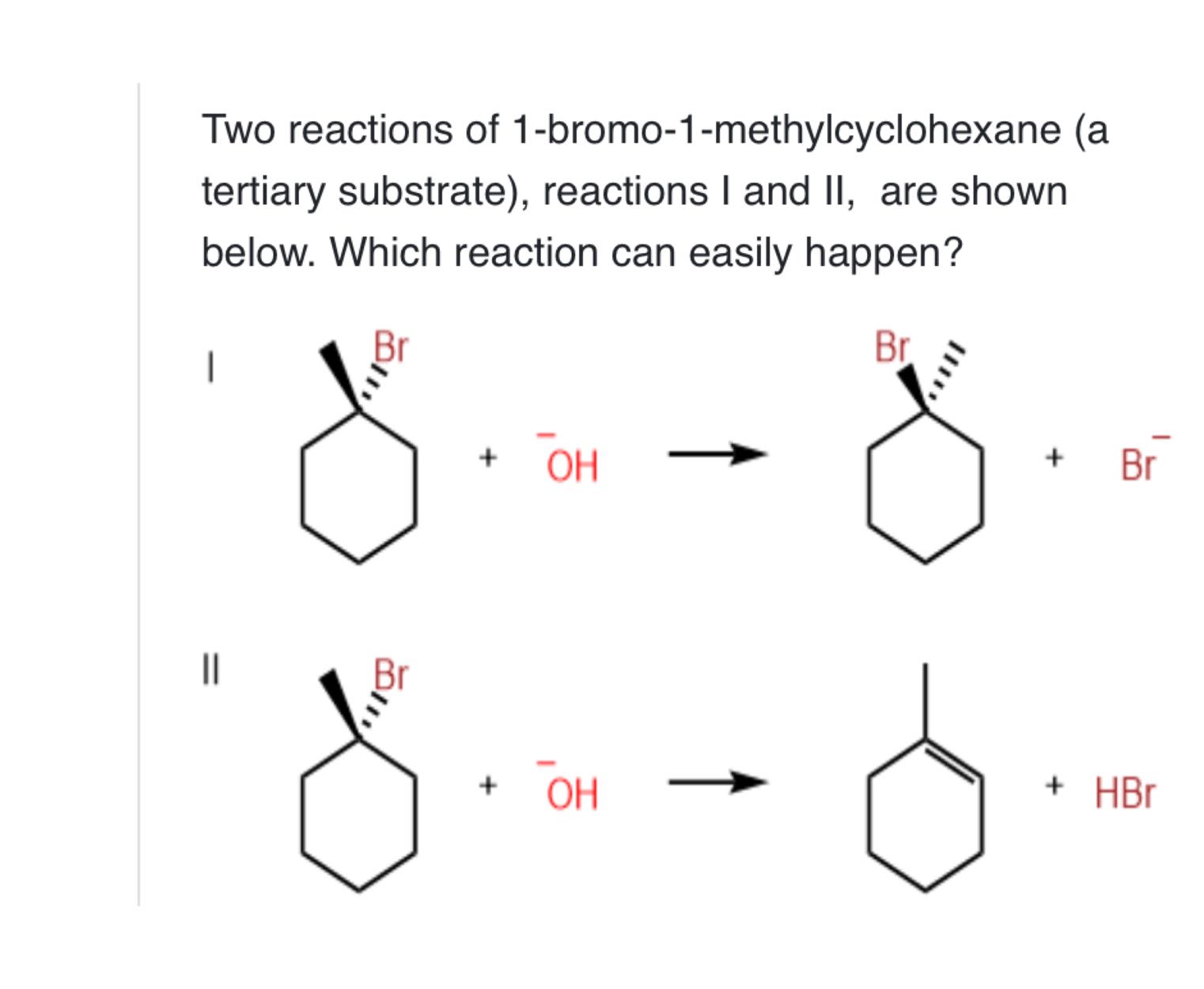 two reactions of 1 bromo 1 methylcyclohexane a tertiary substrate ...