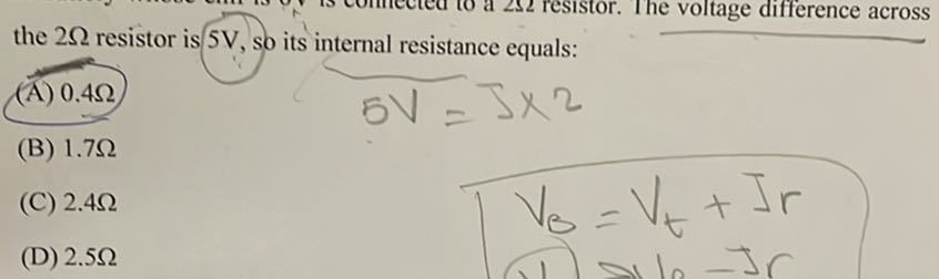 the 2 omega resistor is 5 v so its internal resistance equals a 04 ...