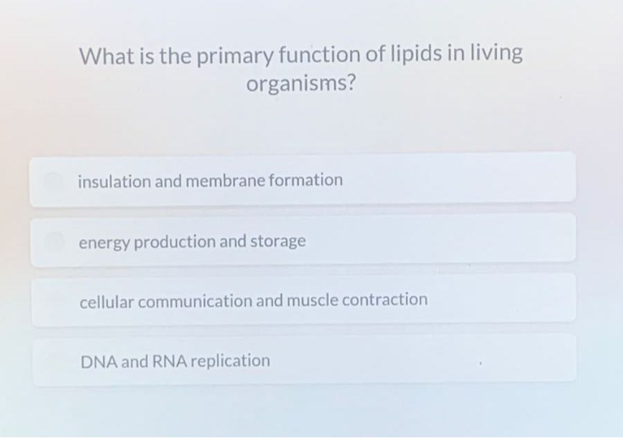 What is the primary function of lipids in living organisms? insulation ...