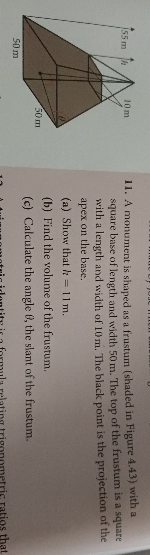 11. A monument is shaped as a frustum (shaded in Figure...