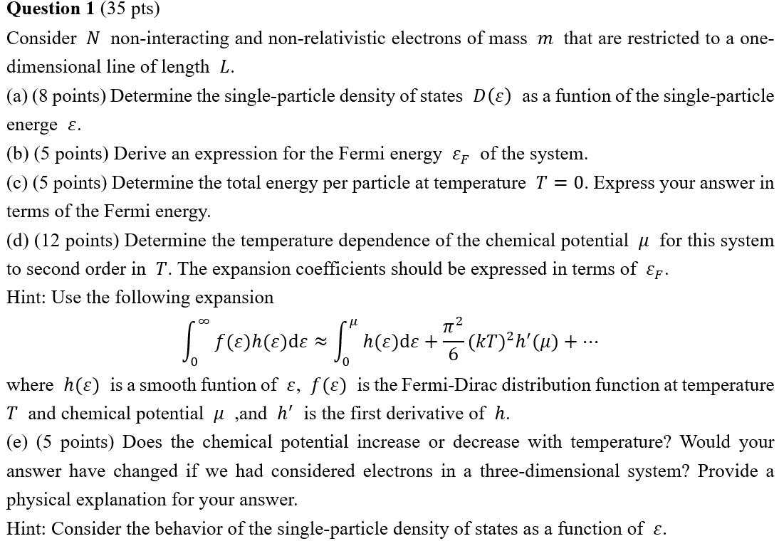 Question 1 (35 pts) Consider N non-interacting and non-relativistic ...