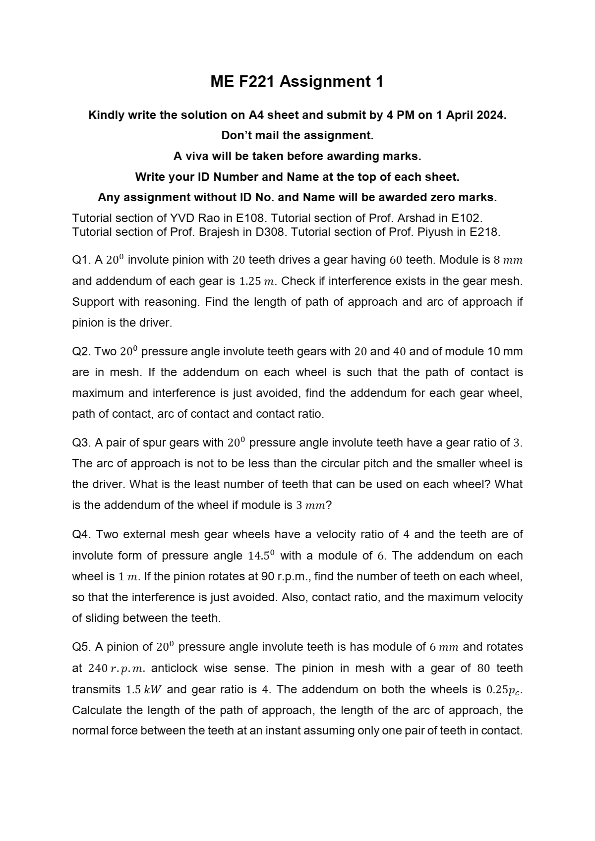 SOLVED: ME F221 Assignment 1 Kindly write the solution on A4 sheet and ...